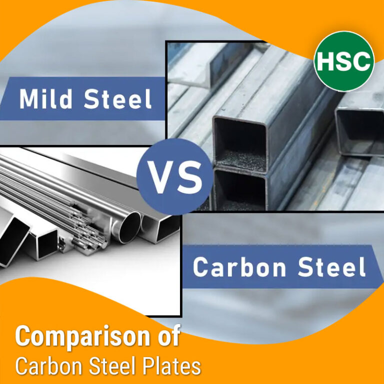 Carbon Steel vs Mild Steel Plates – Key Differences | HSC