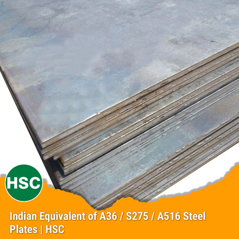 Indian Equivalent of A36 / S275 / A516 Steel Plates | HSC