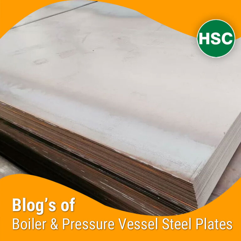 Welding Guidelines for A516 Gr 70 Boiler Steel Plate | Hindustan Steel